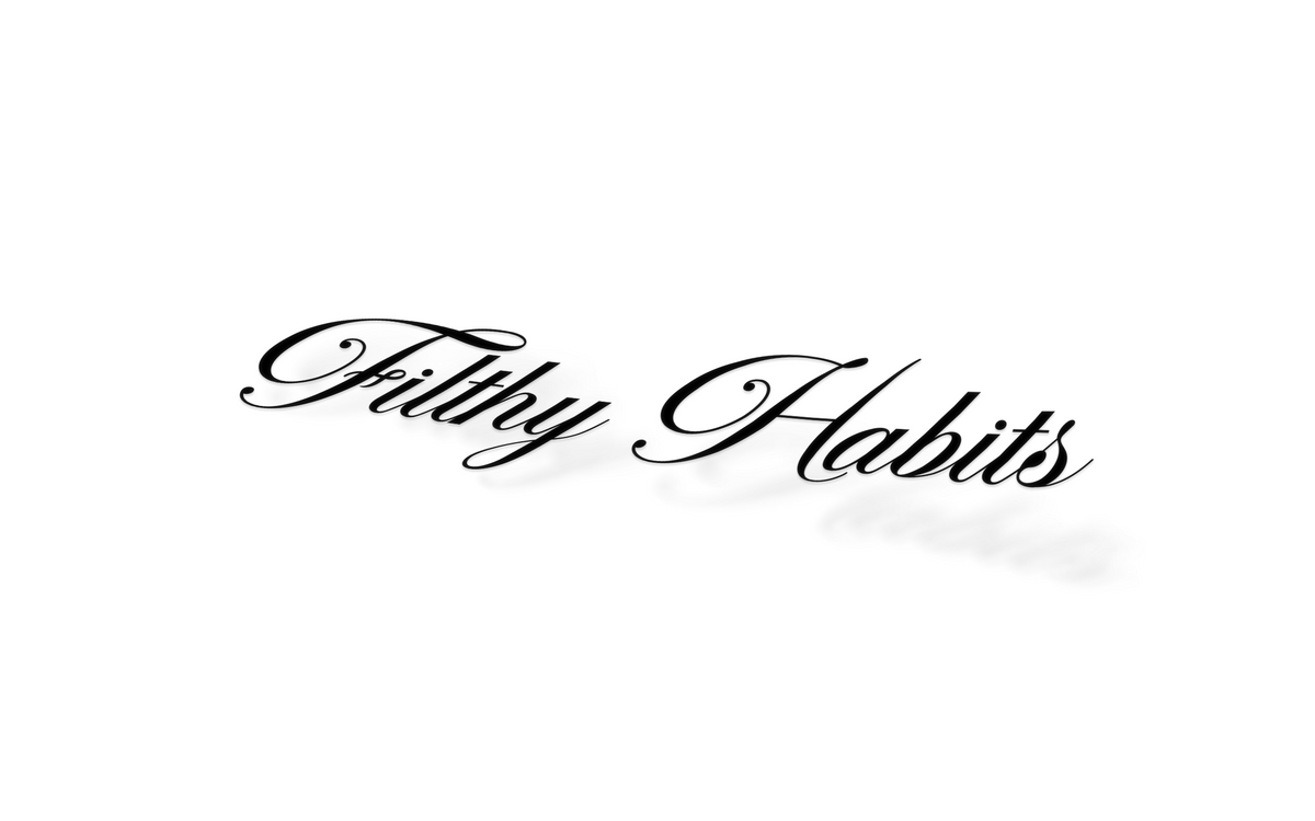 Filthy Habits 4x4 Window Banner – DiamondDecals