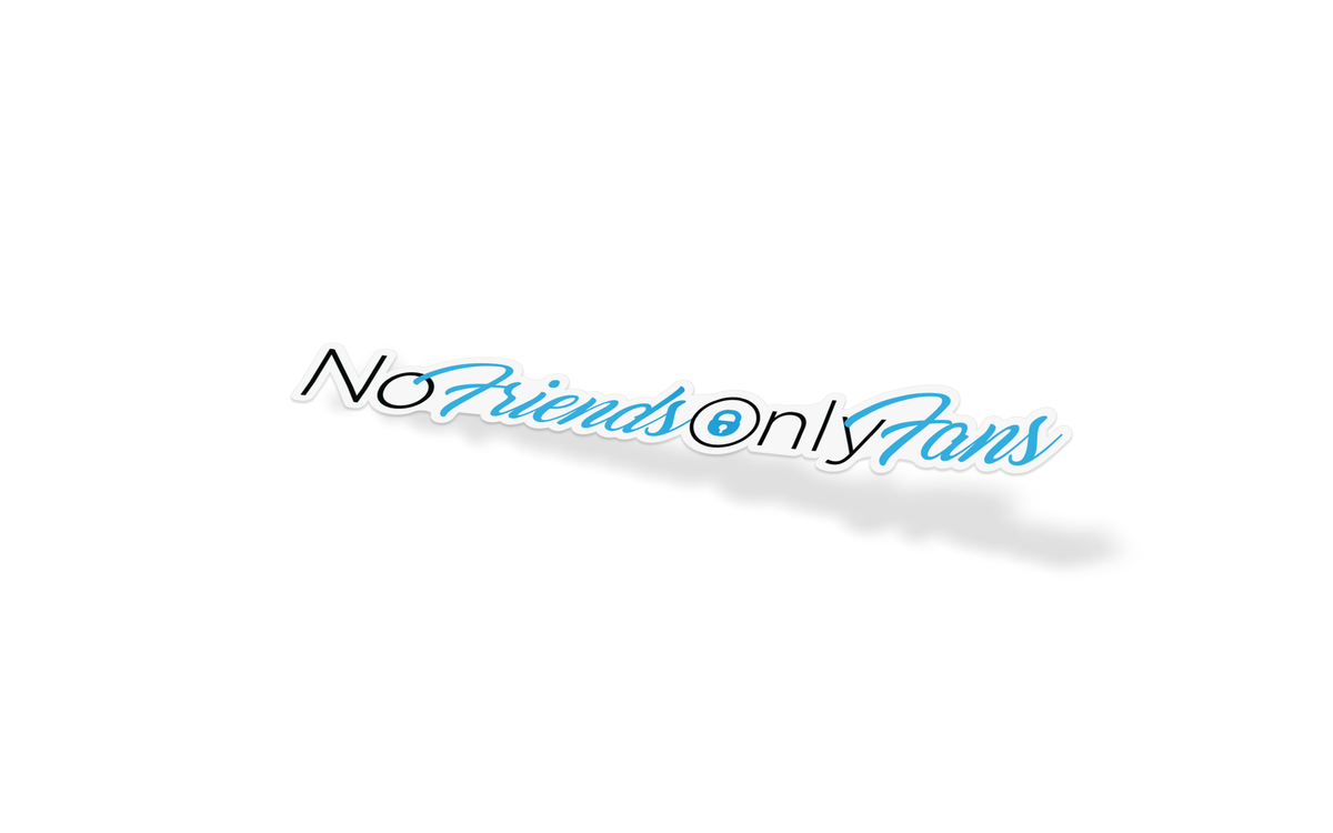 No Friends Only Fans Window Banner – DiamondDecals