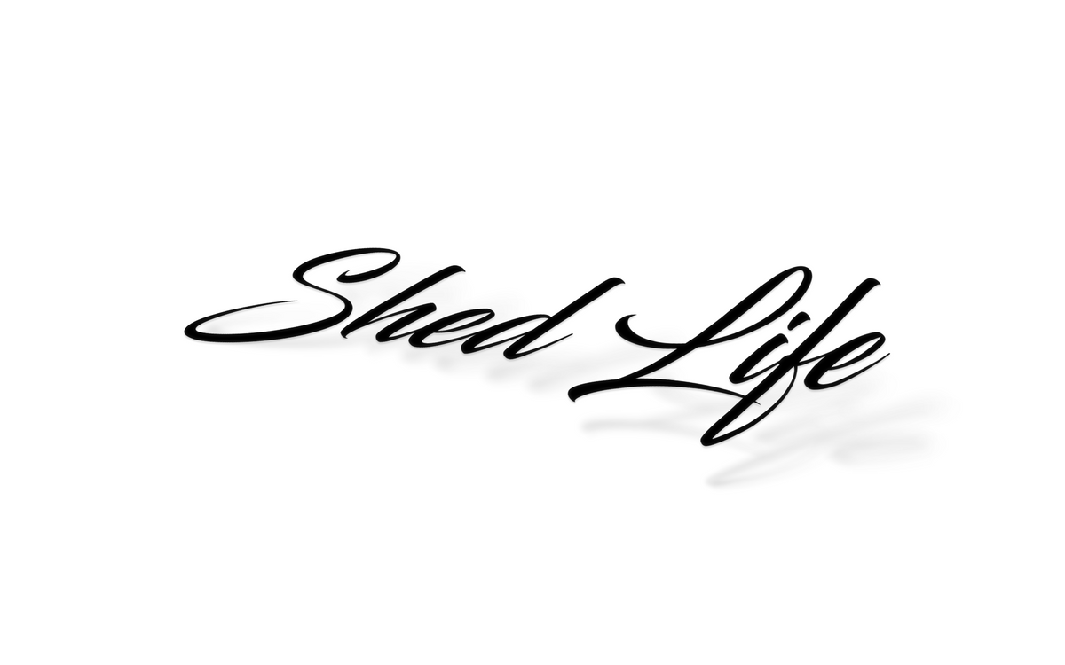 SHED LIFE Window Banner – DiamondDecals